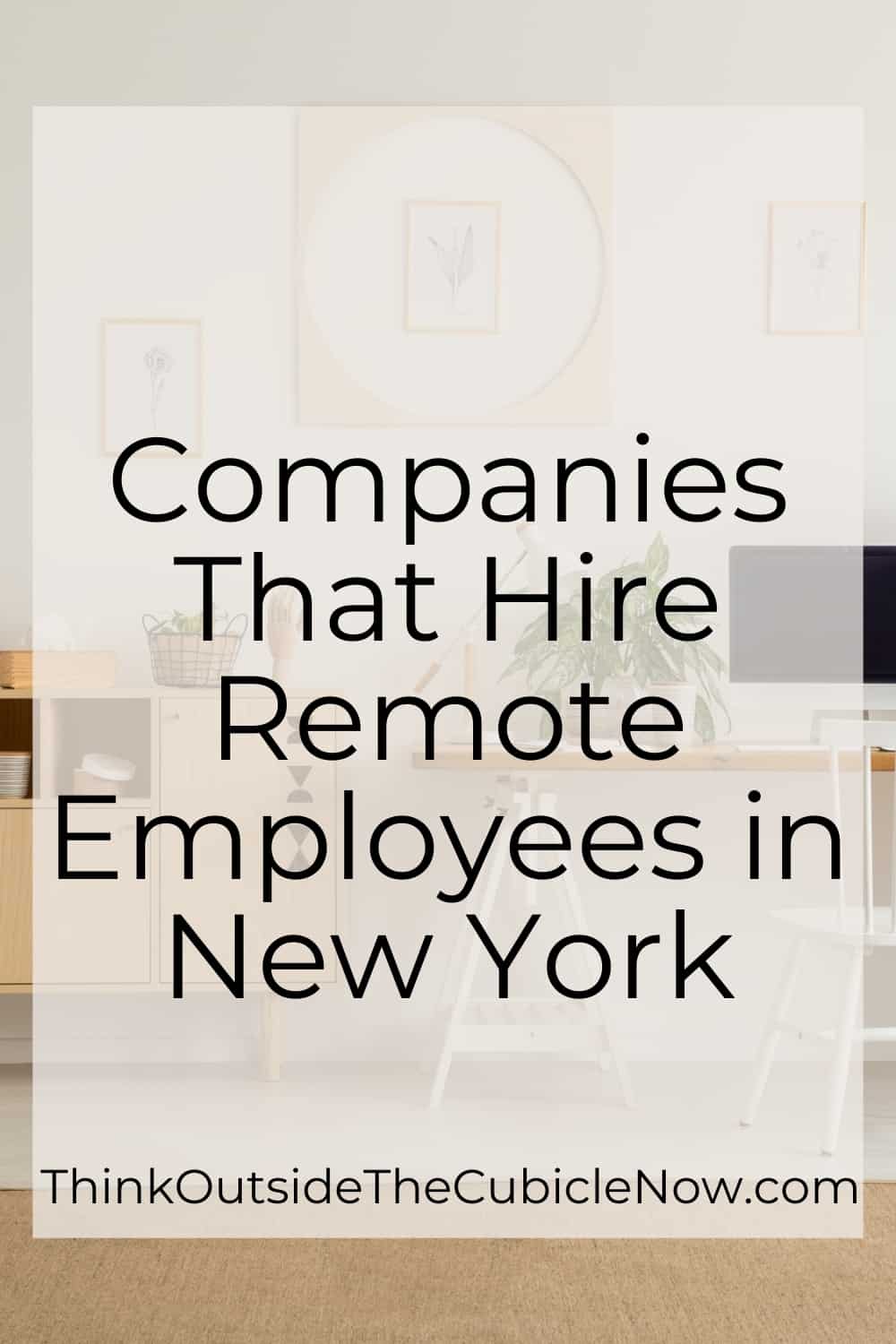Companies That Hire Remote Employees in New York – Think Outside the ...