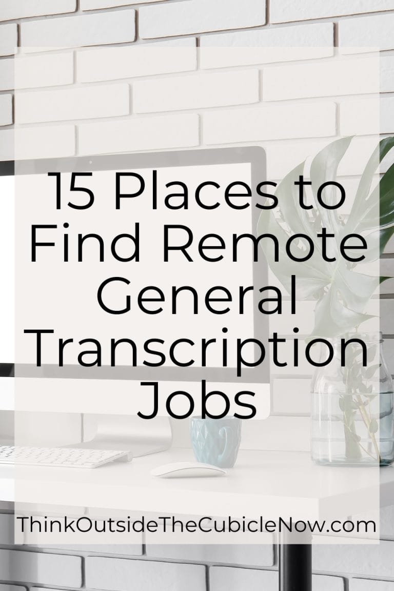 15 Places to Find Remote General Transcription Jobs – Think Outside the ...