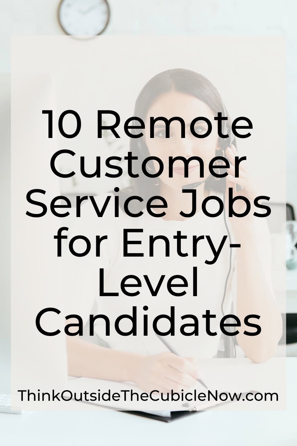 10 Remote Customer Service Jobs for Entry-Level Candidates – Think ...